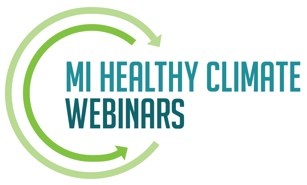 MI Healthy Climate webinar series