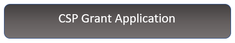 CSP Grant Information